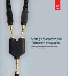 The convergence of communications: Marcomm + Techcomm | Precision ...